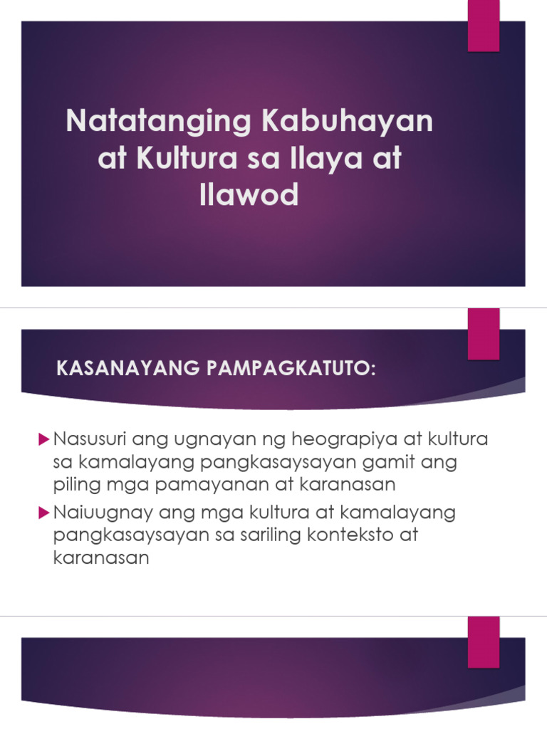 Natatanging Kabuhayan at Kultura Sa Ilaya at Ilawod 1 | PDF