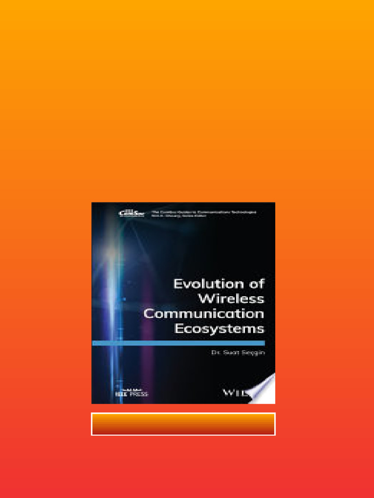 Evolution of Wireless Communication Ecosystems Suat Secgin download | PDF | Evaluation | Mathematics