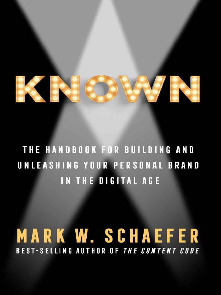 Known The Handbook For Building and Unleashing Your Personal Brand in ...