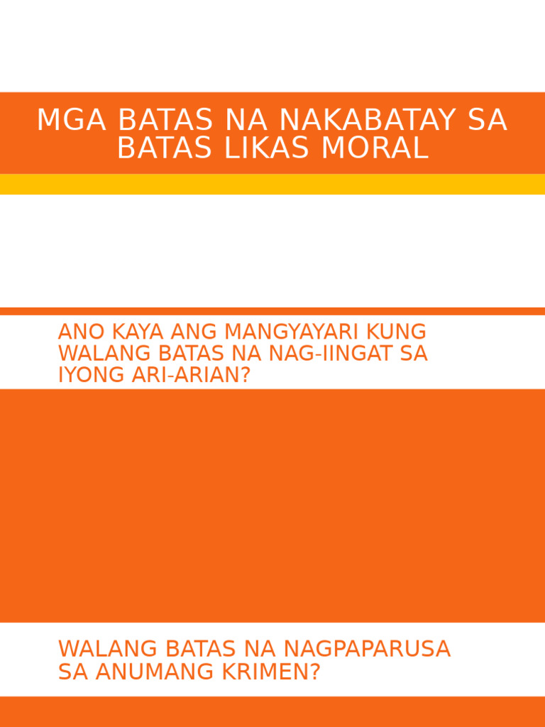 Mga Batas Na Nakabatay Sa Batas Likas Moral | PDF