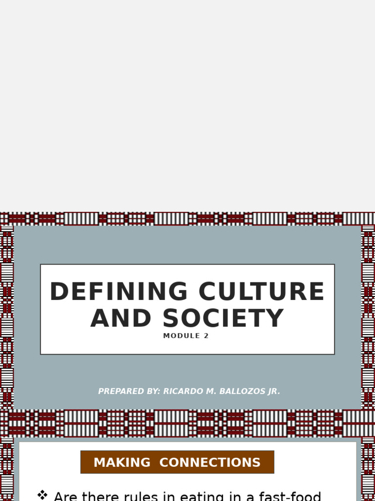 Module 2 Defining Culture and Society 073745 | PDF | Value (Ethics ...