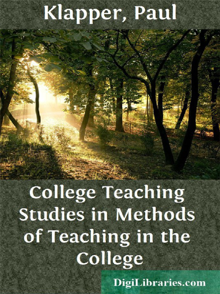 College Teaching Studies in Methods of Teaching in The College | PDF ...