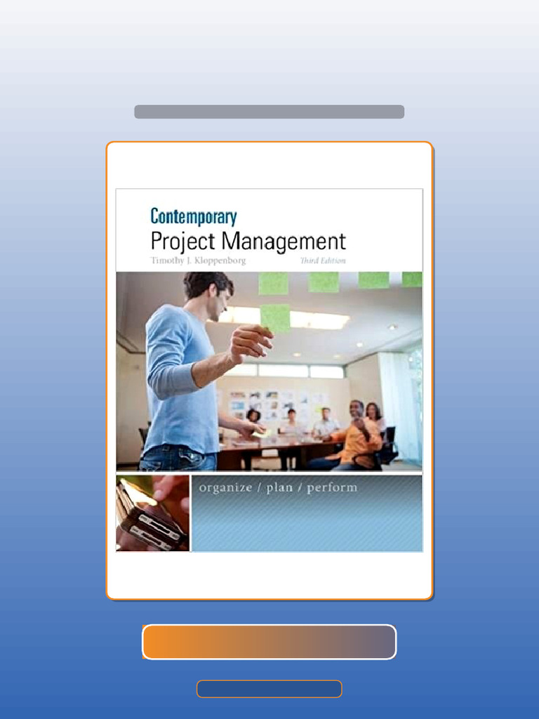 Contemporary Project Management 3rd Edition Timothy Kloppenborg Ebook ...