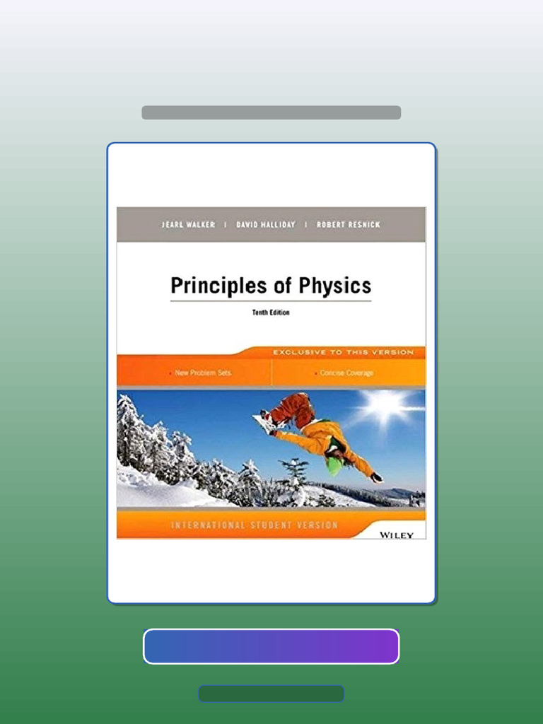 Principles of Physics 10th Edition by Robert Resnick Ebook and TestBank ...