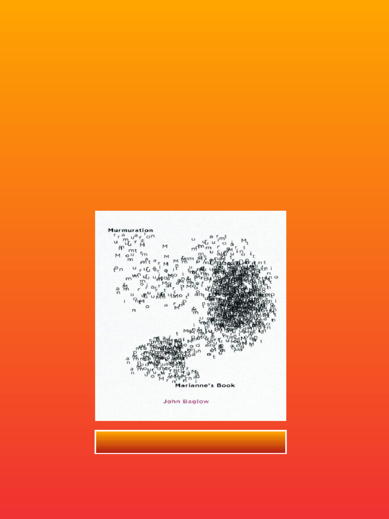 Murmuration: Marianne's Book John Baglow Download | PDF | Methodology ...