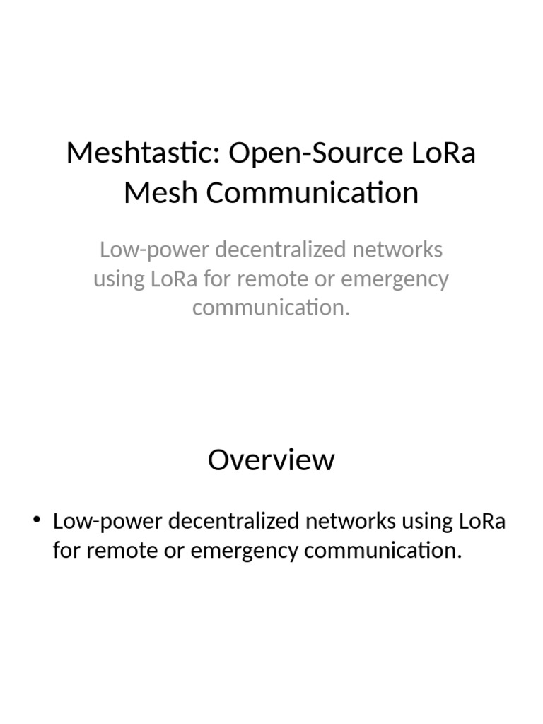 Meshtastic Open-Source LoRa Mesh Communication | PDF