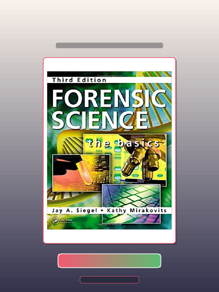 Forensic Science The Basics 3rd Siegel Ebook and TestBank Bundle ...
