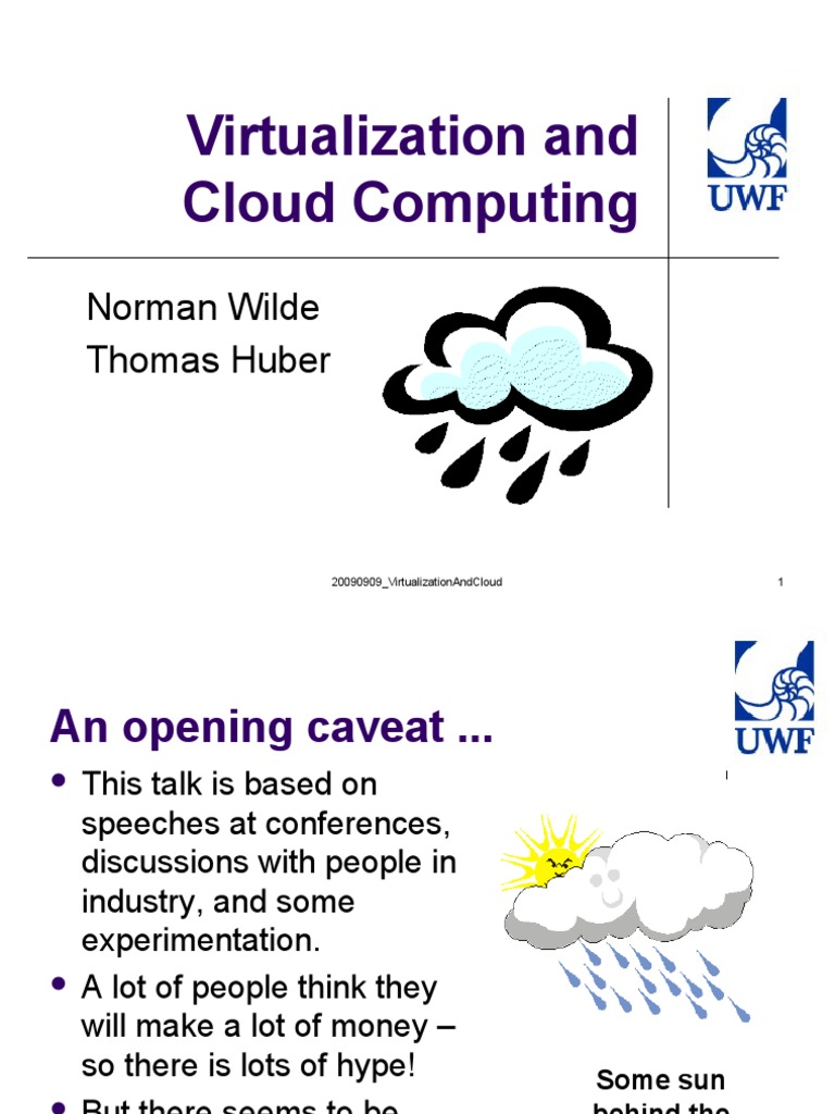 Virtualization and Cloud Computing: Norman Wilde Thomas Huber | PDF | Virtual Machine | Cloud ...