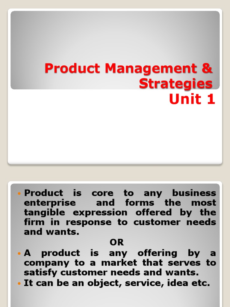 Product Management & Strategies Unit1 | Download Free PDF | Final Good ...