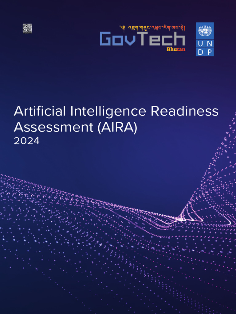 AI Readiness Assessment Bhutan Gov | PDF | Artificial Intelligence | Intelligence (AI) & Semantics