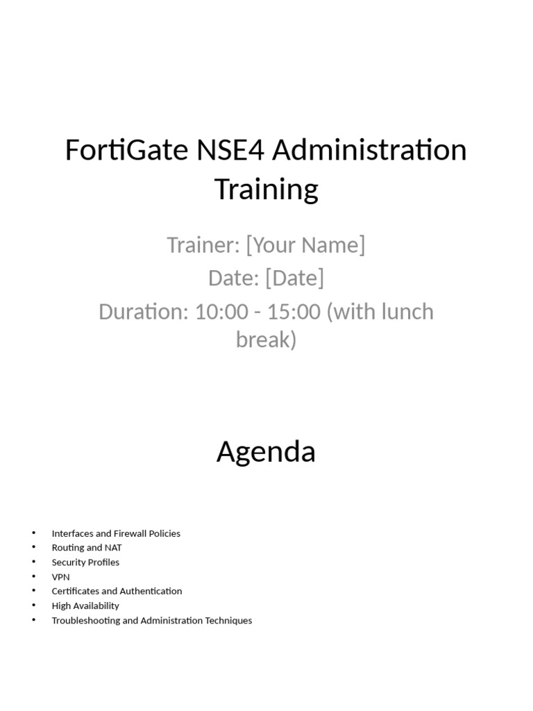 FortiGate NSE4 Admin Training Overview | PDF
