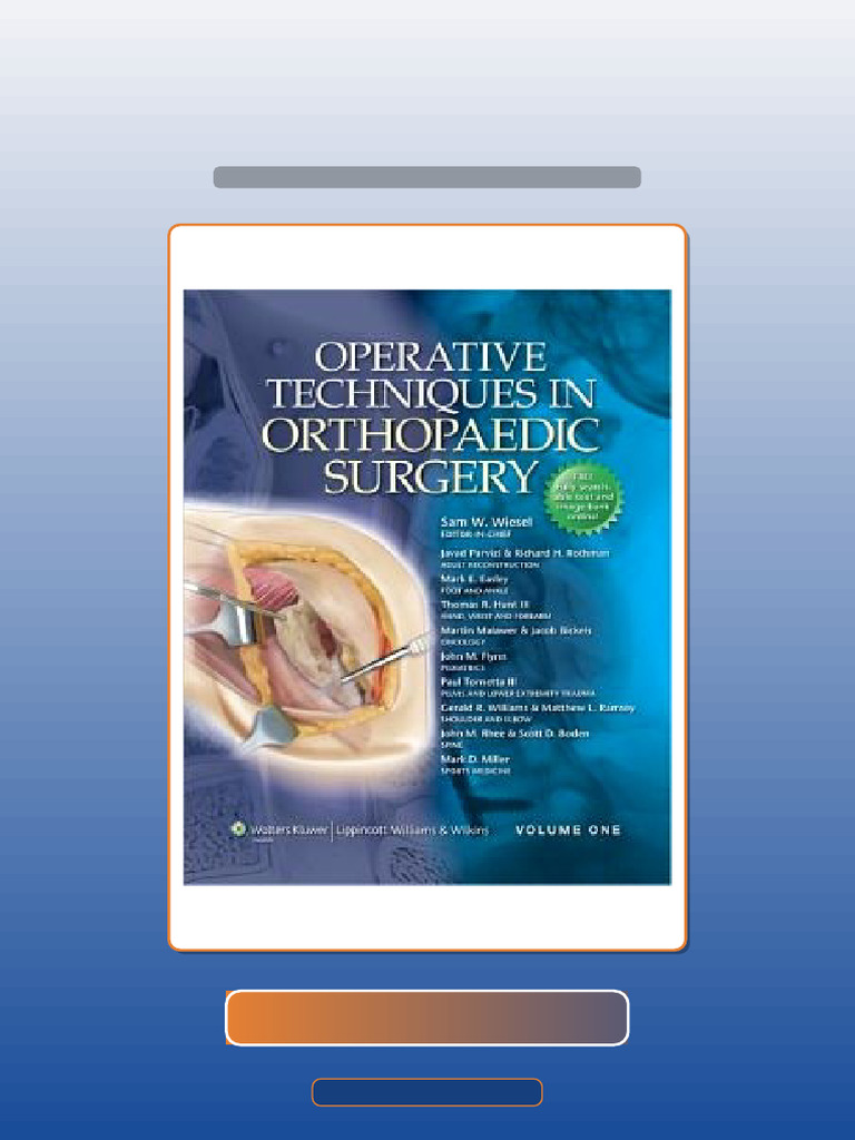 Operative Techniques in Orthopaedic Surgery Ebook and TestBank Bundle ...