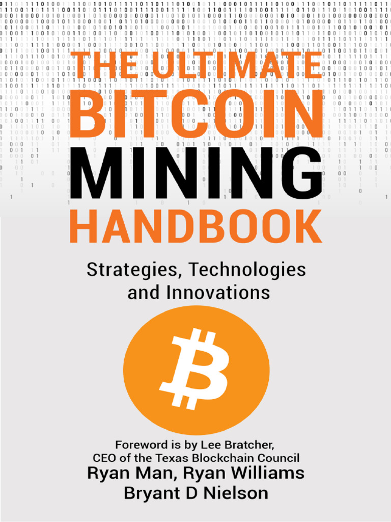 Ultimate-Bitcoin Mining Handbook | PDF | Cryptocurrency | Bitcoin
