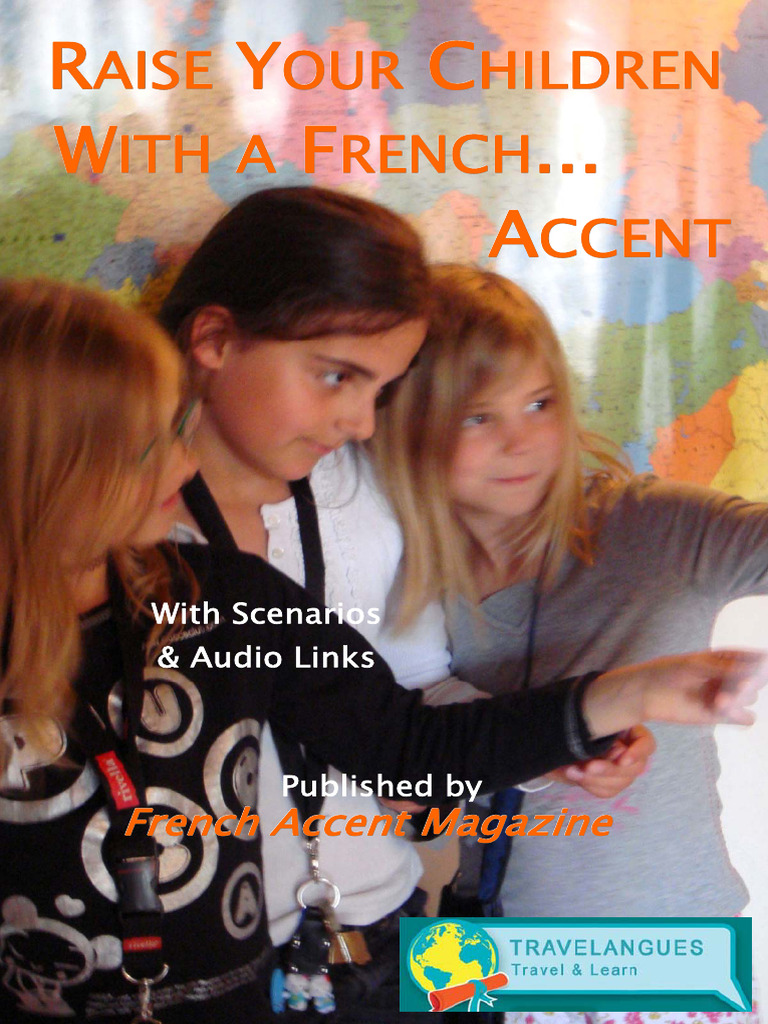 Sample Raise Your Children With a French Accent | PDF | Accent (Sociolinguistics) | French Language