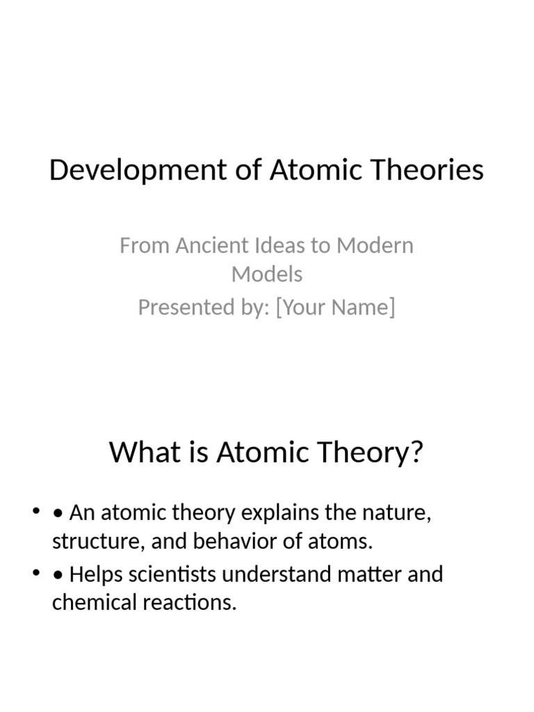 Atomic Theories Presentation | PDF