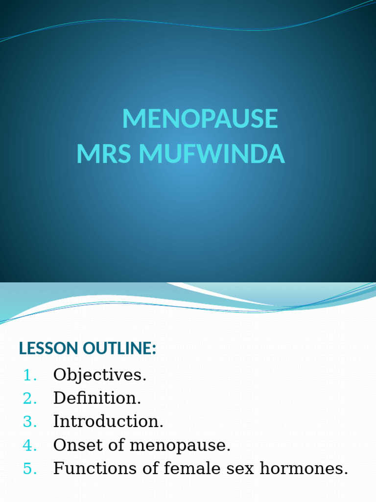 Menopause P Mufwinda Mrs Gynaecology | PDF | Menopause | Menstrual Cycle