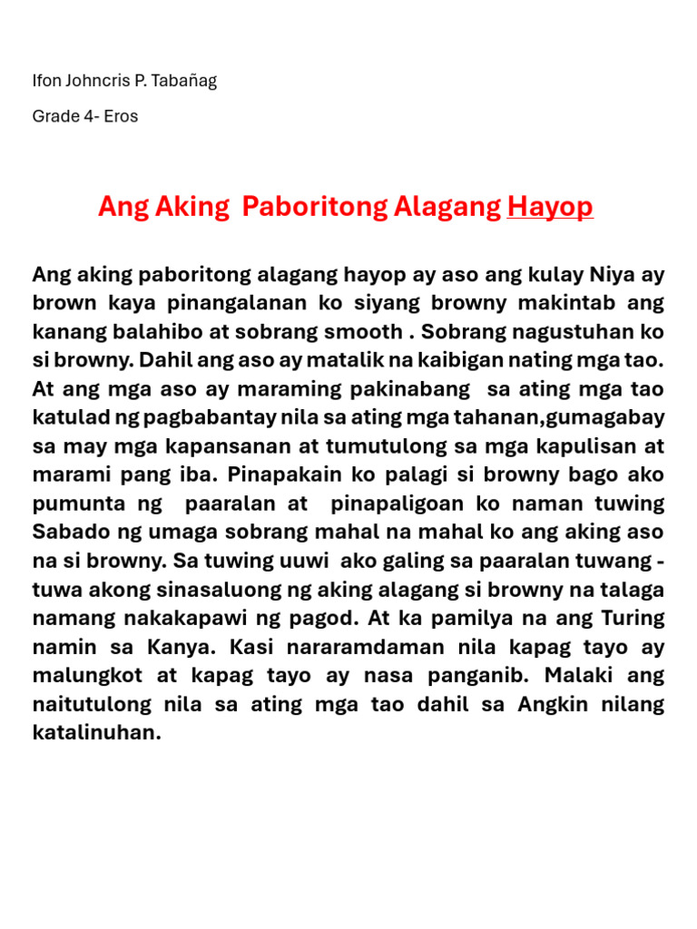 Ang Aking Paboritong Alagang Hayop: Ifon Johncris P. Tabañag Grade 4 ...