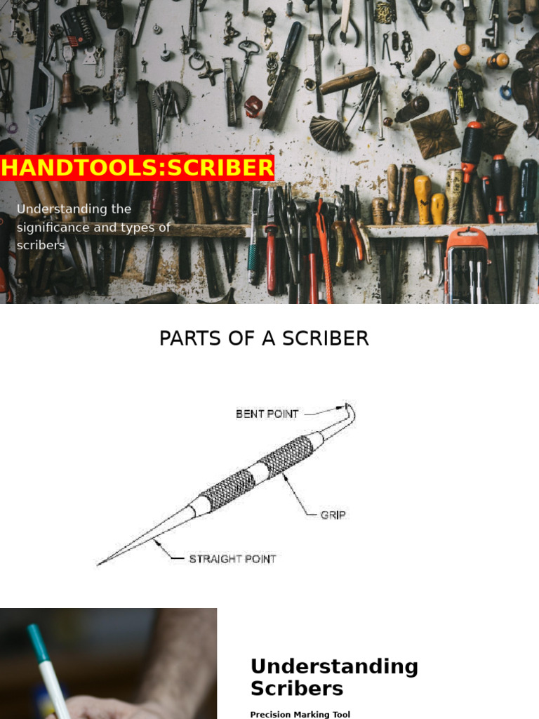 Enoch's Presentation On Scribers | PDF | Metalworking | Tools