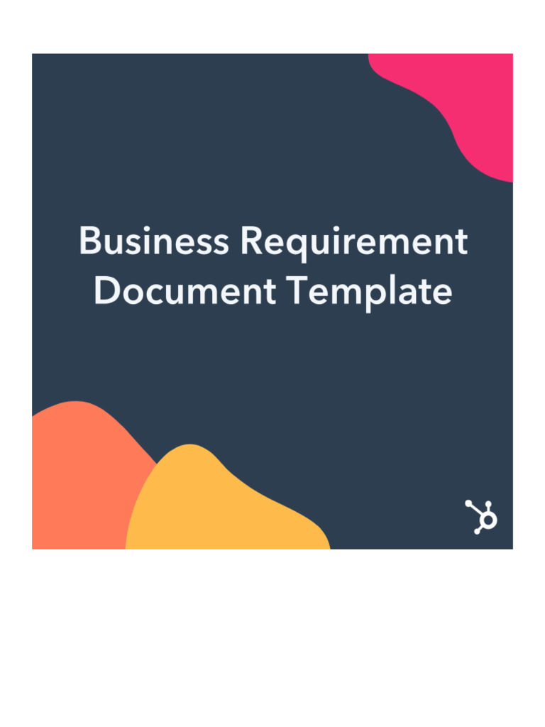 Business Requirements Document Template | PDF | Business