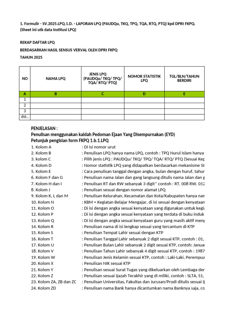 Formulir - SV.2025.LPQ.1.D. - LAPORAN LPQ (PAUDQu, TKQ, TPQ, TQA, RTQ, PTQ) KPD DPRT FKPQ. | PDF