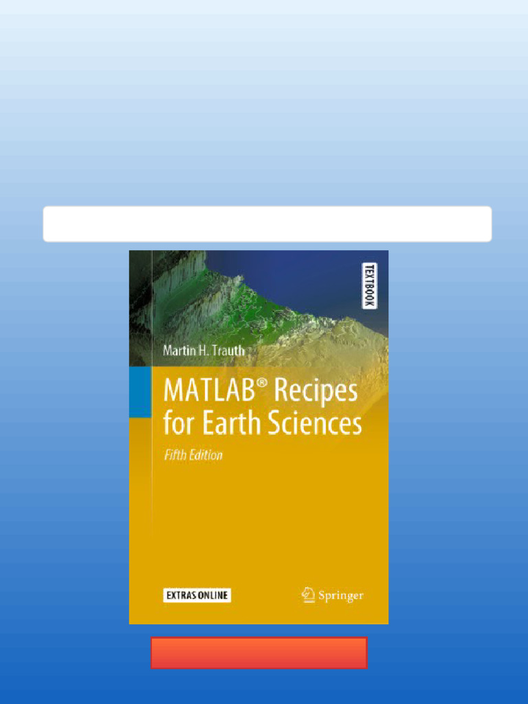 MATLAB® Recipes For Earth Sciences Martin H. Trauth Download | PDF ...