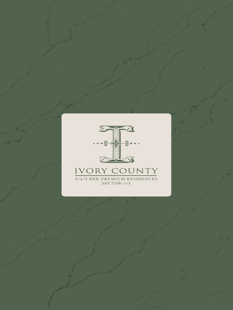 Ivory County Brochure-8588-926-927 Sector 115 Noida Luxury 3, 4 & 5 BHK ...