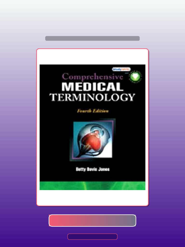 Comprehensive Medical Terminology 4th Edition Jones Ebook and TestBank ...