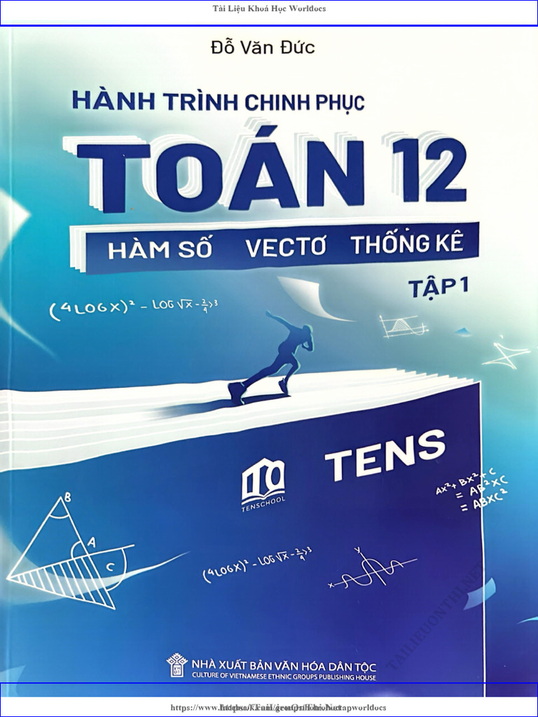 eBook Hành Trình Chinh Phục Toán 12 Hàm Số Vecto Thống Kê Tập 1, Thầy ...