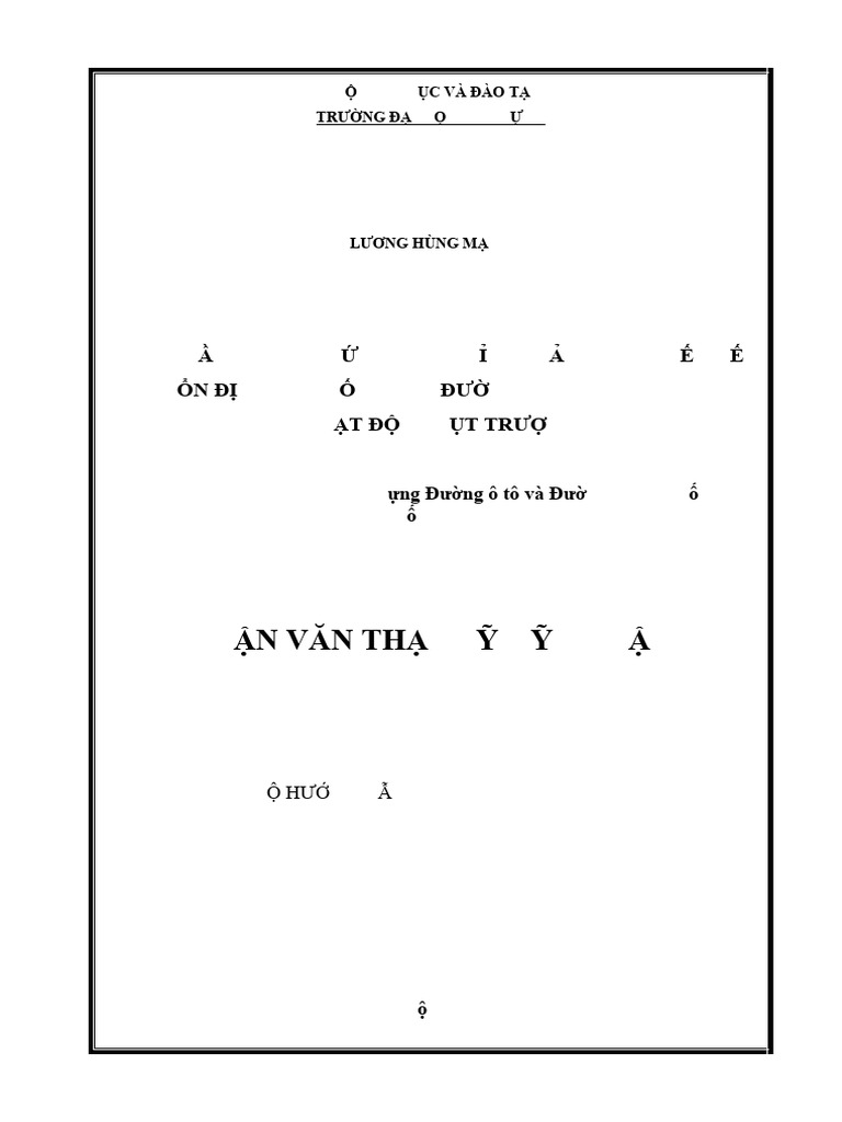 Thuyet Minh Luan Van THS - 2010 - XD Duong o To - Hung Manh 23.12.12 | PDF