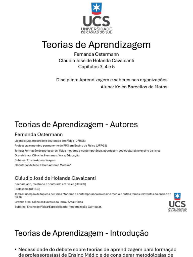 2 - Teorias de Aprendizagem_Kelen Barcellos de Matos_Seminário II_Aprendizagem e saberes nas ...