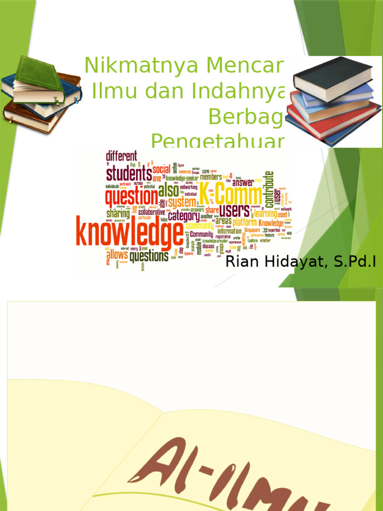 Nikmatnya Mencari Ilmu Dan Indahnya Berbagi Pengetahuan | PDF