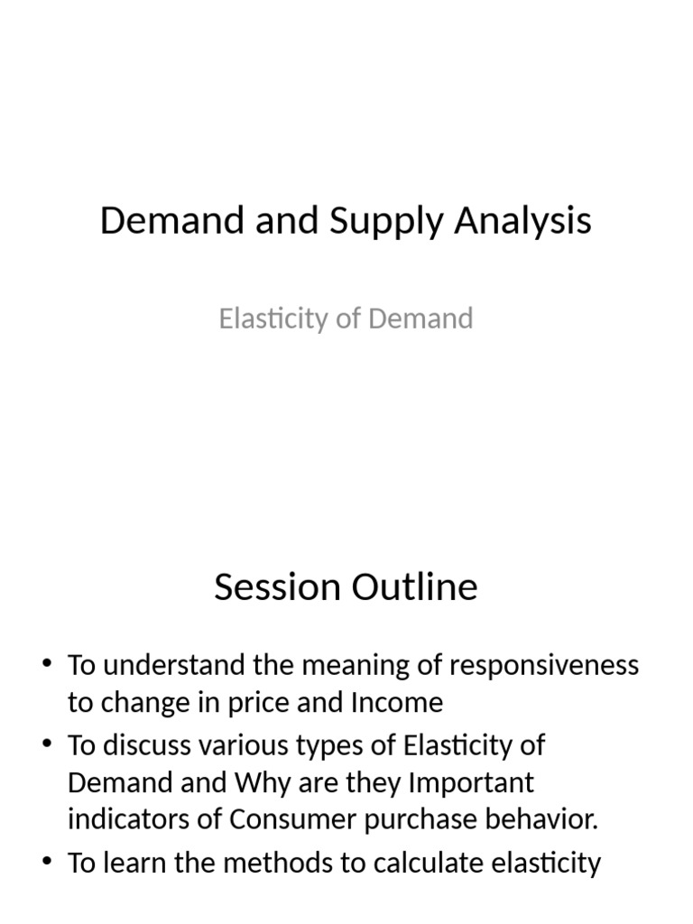 Understanding Demand and Supply Elasticity | PDF | Elasticity ...