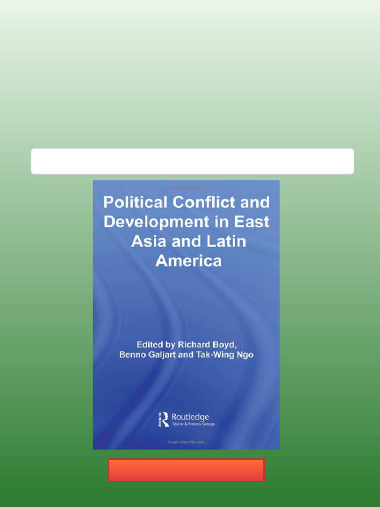 Political Conflict Development East Asian and Latin American ...