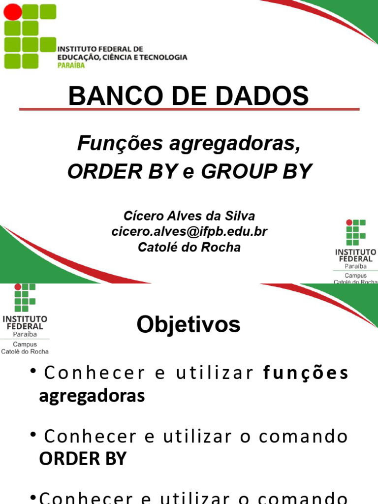 44 - SQL - Parte 3 - FunÃ Ã Es Agregadores, GROUP BY, ORDER BY | PDF | Tabela (banco de dados ...