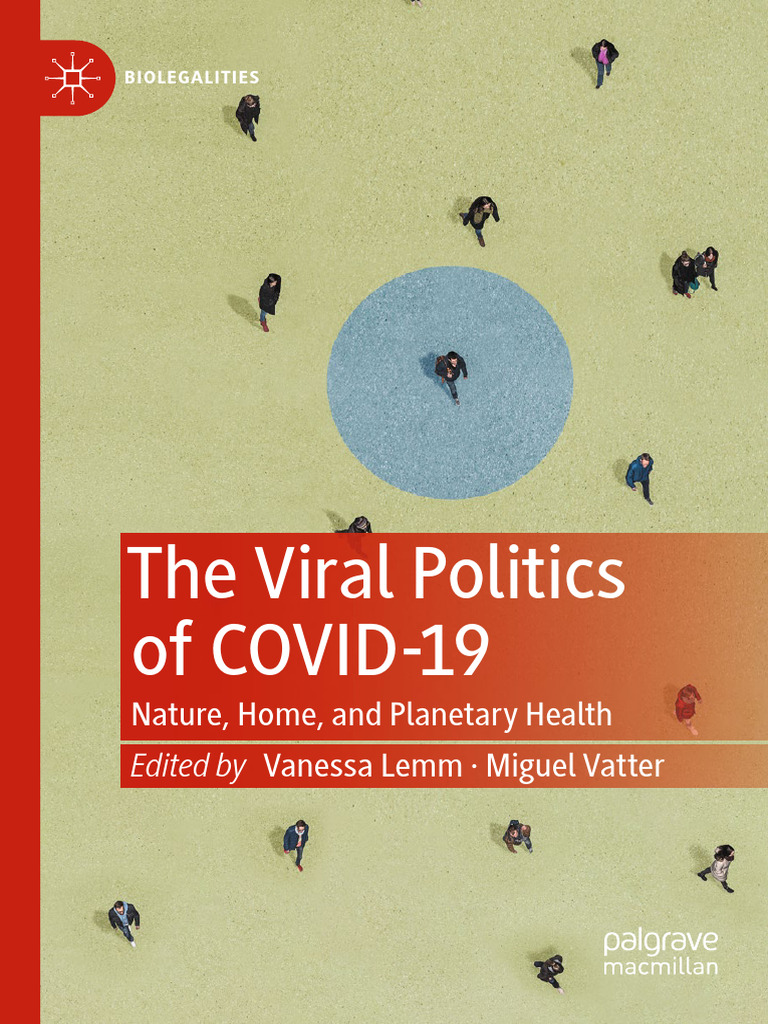 (Biolegalities) Vanessa Lemm, Miguel Vatter - The Viral Politics of ...