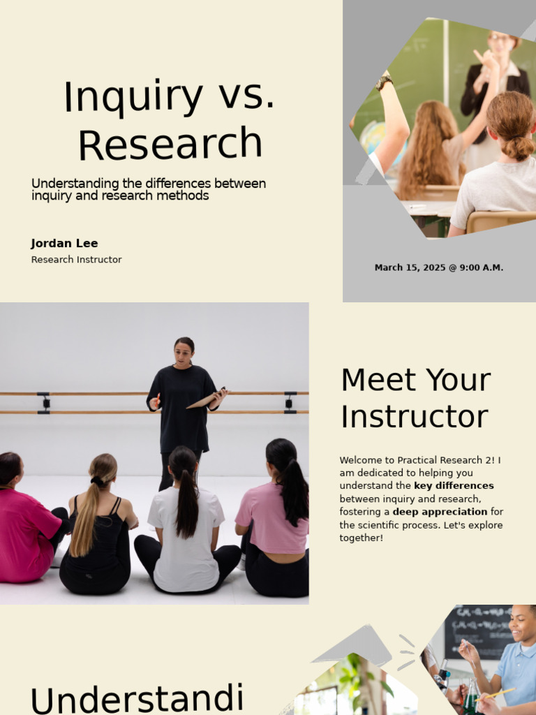 Presentation Inquiry vs. Research | PDF