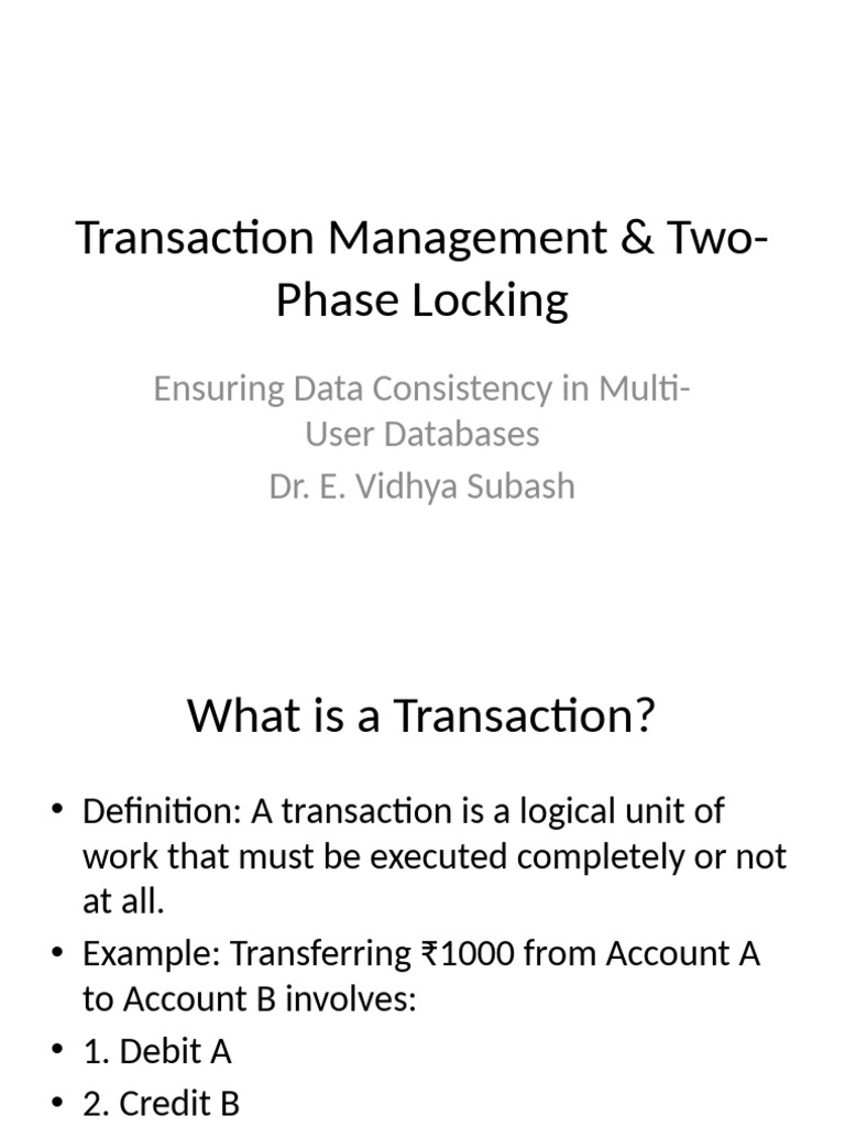 Transaction 2PL Presentation | PDF | Database Transaction | Acid