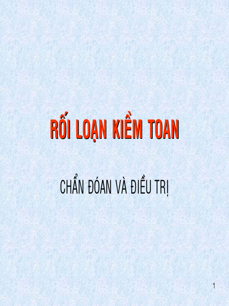 Roi Loan Kiem Toan Chan Doan Va Dieu Tri (Bs Thi Anh) | PDF