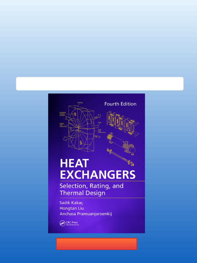 Heat Exchangers: Selection, Rating, and Thermal Design 4th Edition ...