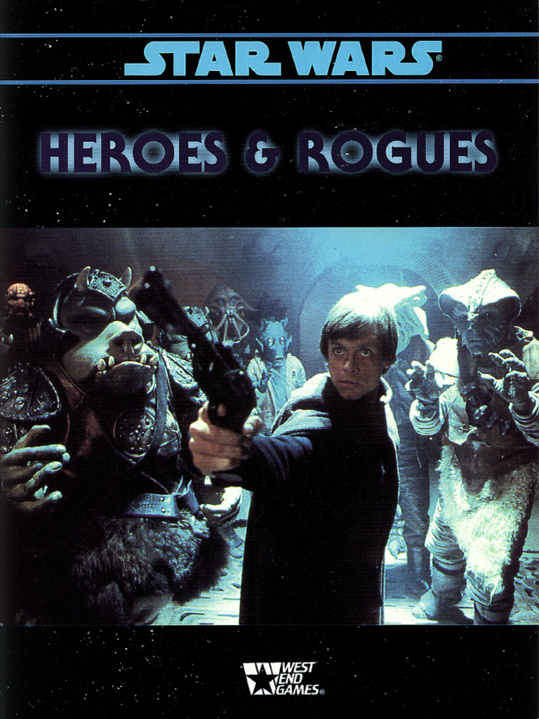 Star Wars d6 RPG (2nd Ed.)-Heroes & Rogues | PDF