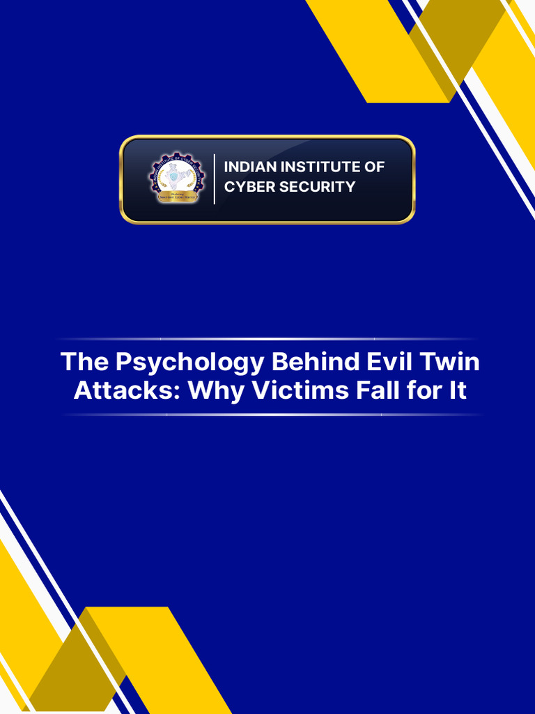 The Psychology Behind Evil Twin Attacks | PDF | Security | Computer Security