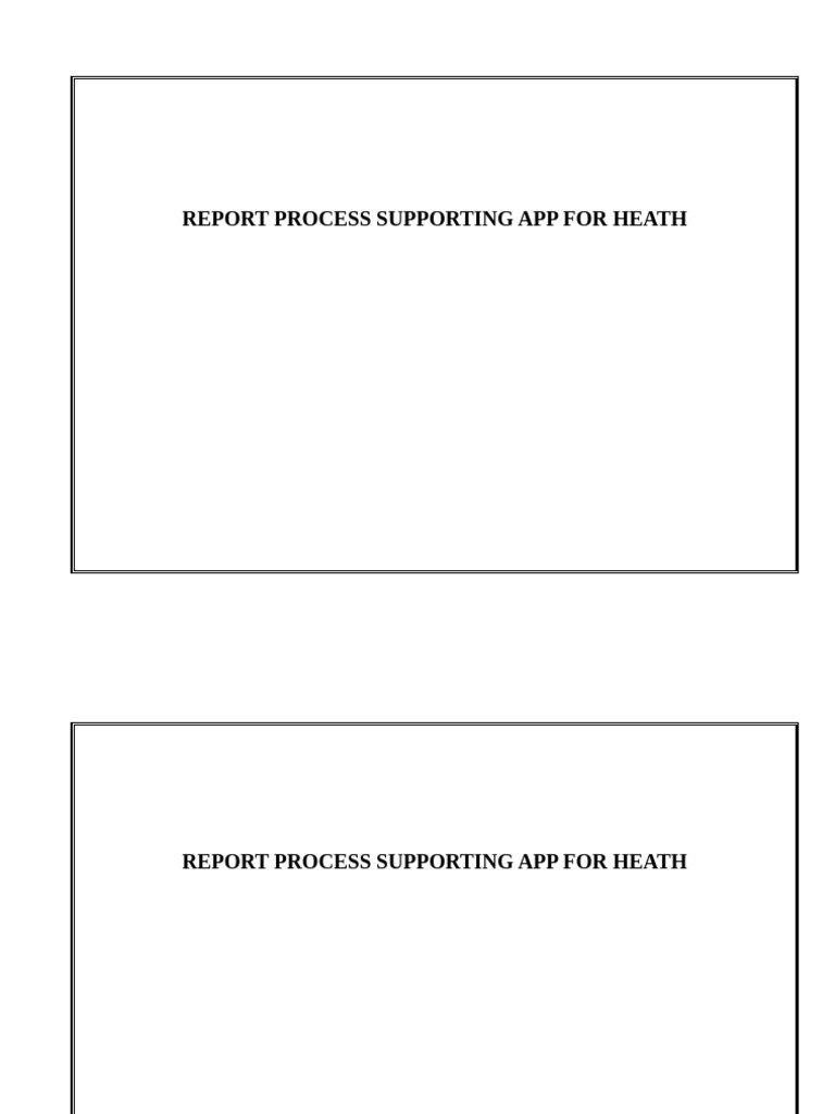 Report Process Supporting App For Heath | PDF