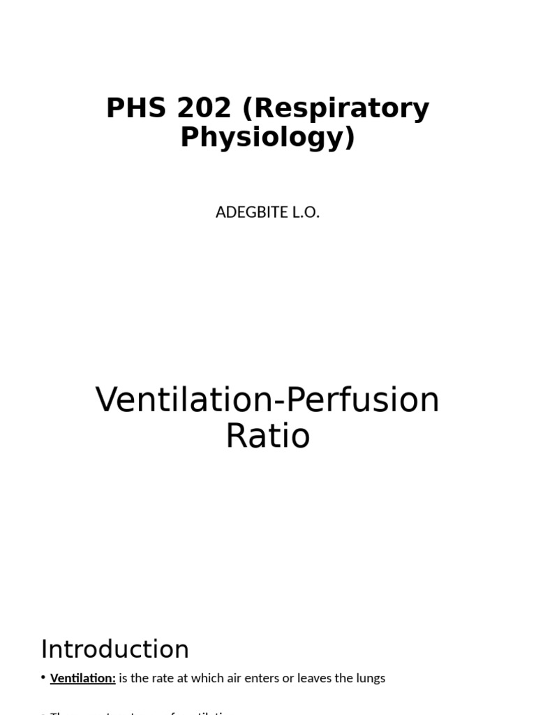 Ventilation Perfusion Ratio | PDF | Lung | Respiratory System