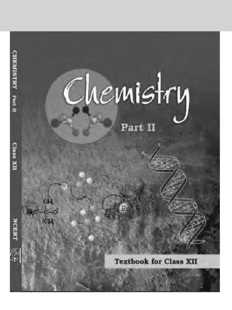 NCERT Class 12 Chemistry Part 2 Index | PDF | Amine | Aldehyde