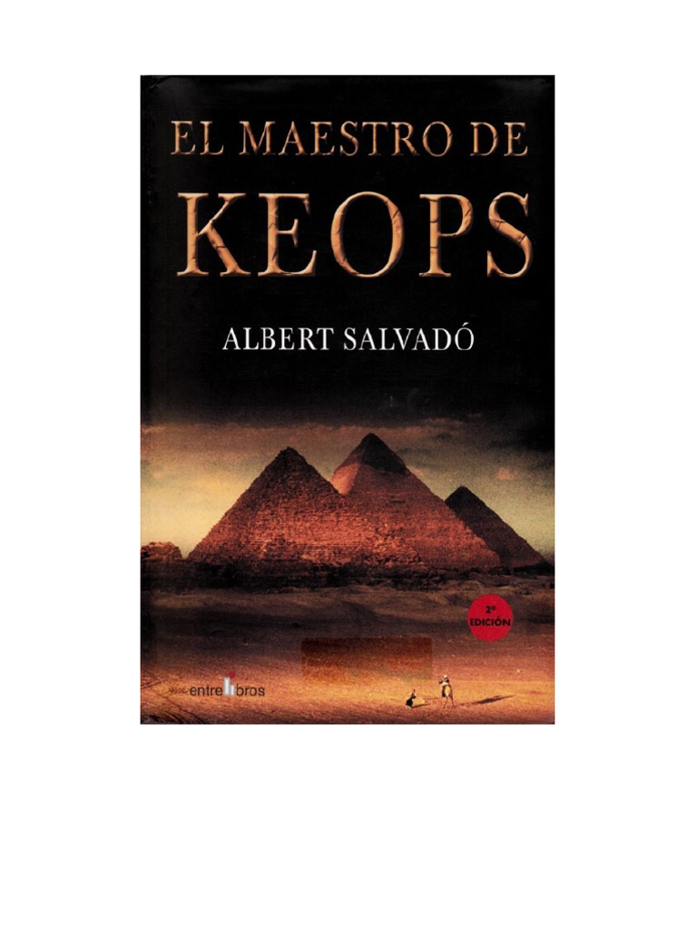 Albert Salvado - El Maestro de Keops | PDF | Pirámides egipcias | Antiguo Egipto