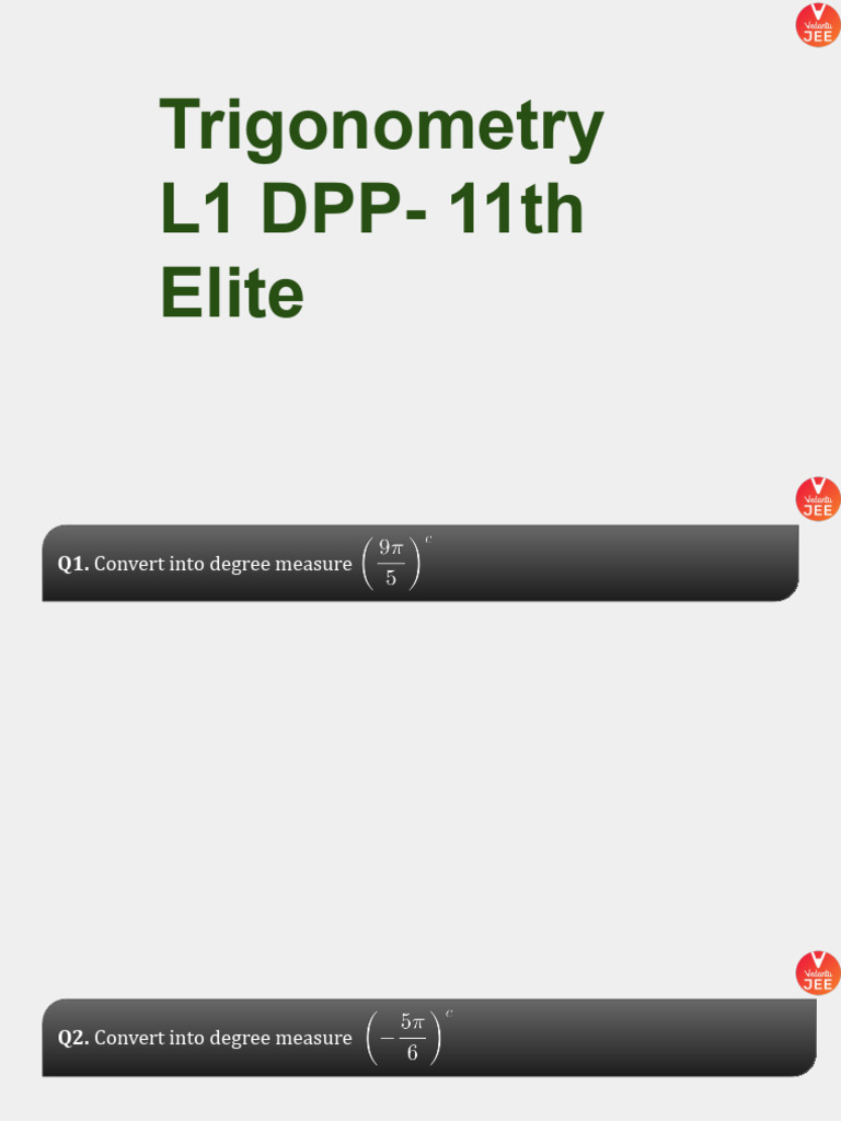 Trigonometry+L1+DPP+ +11th+elite 1 | PDF | Angle | Circle