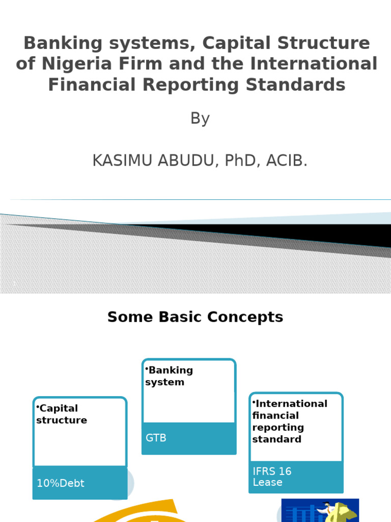 Banking Systems-Capital Structure of Nigeria Firm-International ...