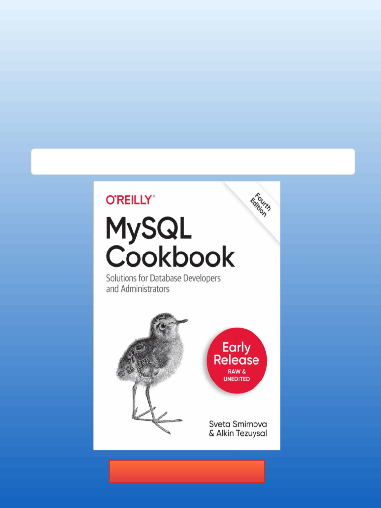 MySQL Cookbook, 4th Edition (Second Early Release) Sveta Smirnova & Alkin Tezuysal download ...