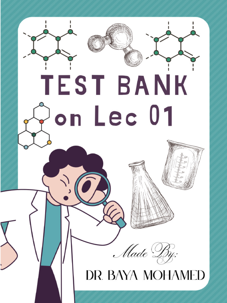 TEST Bank On Lec 00, 01 G12 Chemistry Dr. Baya Education (Edited) | PDF ...