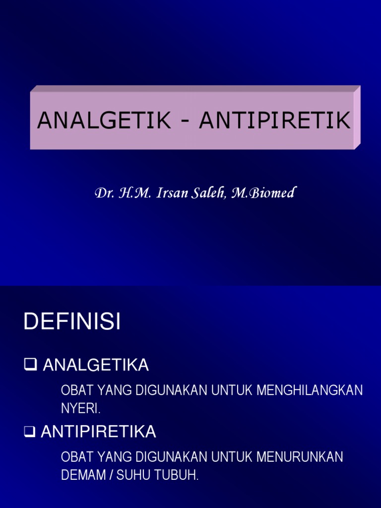 Obat Analgetik dan Antipiretik Terlengkap | PDF | Kesehatan Holistik